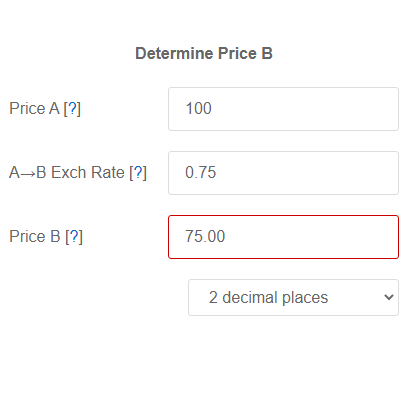 Price A, and A⇒B Exchange Rate to Price B Calculator